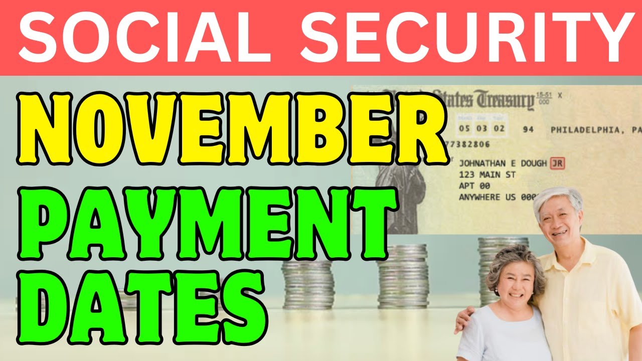 Social Security Payment NOVEMBER 2024 | Check Schedule Dates Update SSI ...