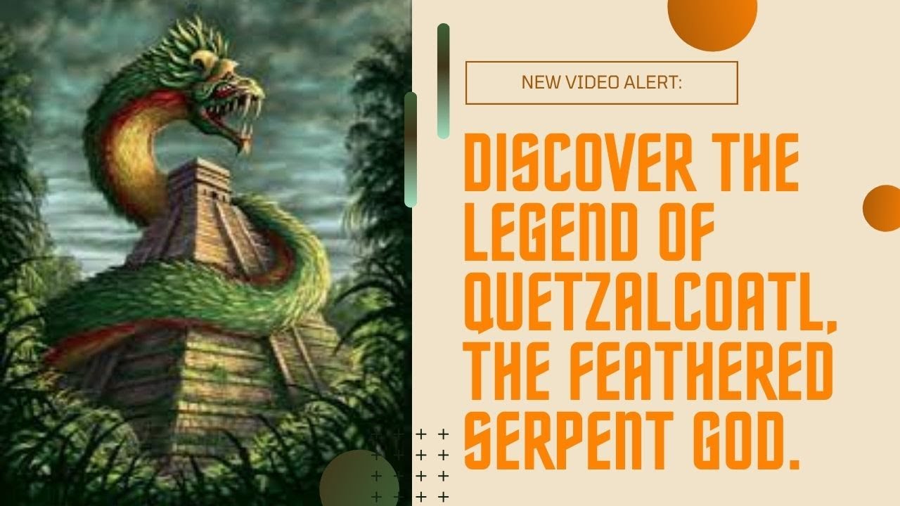 Discover The Legend Of Quetzalcoatl The Feathered Serpent God Of Aztec discover-the-legend-of-quetzalcoatl-the-feathered-serpent-god-of-aztec