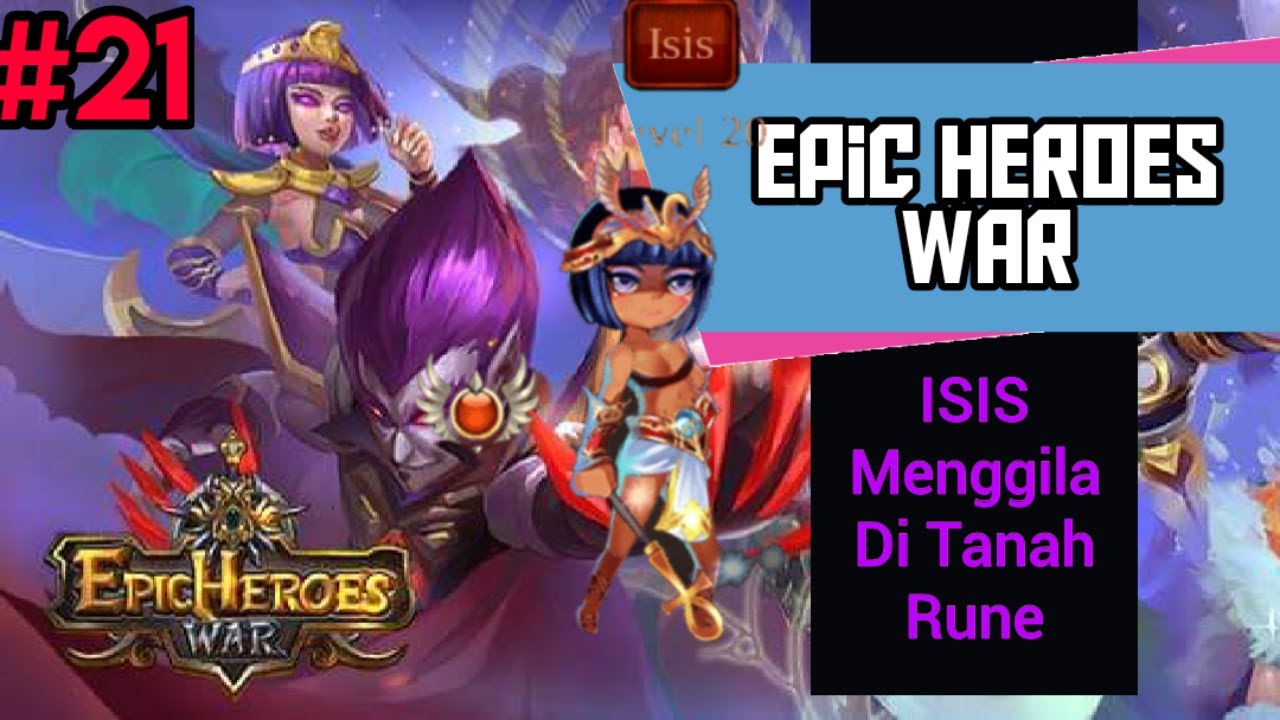 Epic Heroes War- isis menggila di tanah rune GILA GAME#21jktgame - YouTube