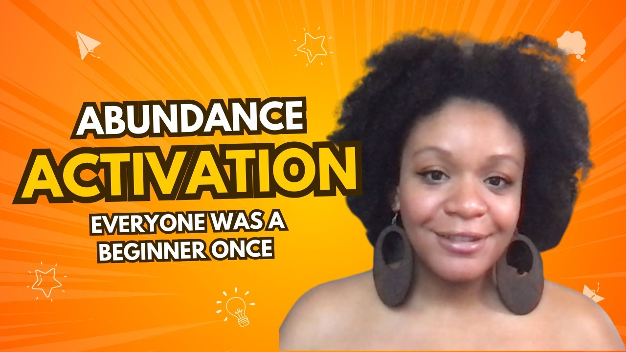 Everyone Was A Beginner Once 🔥 Abundance Activation Chapter 8 # ...