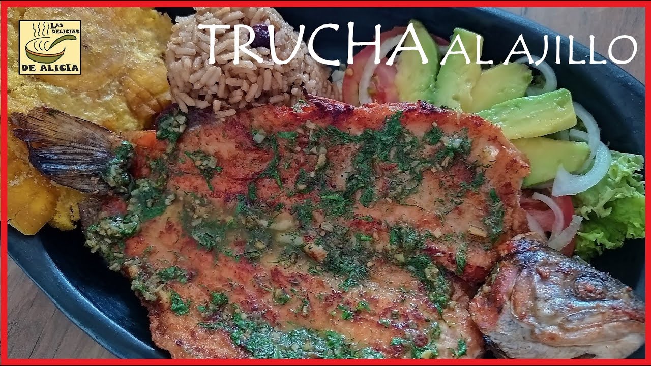 TRUCHA AL AJILLO - YouTube