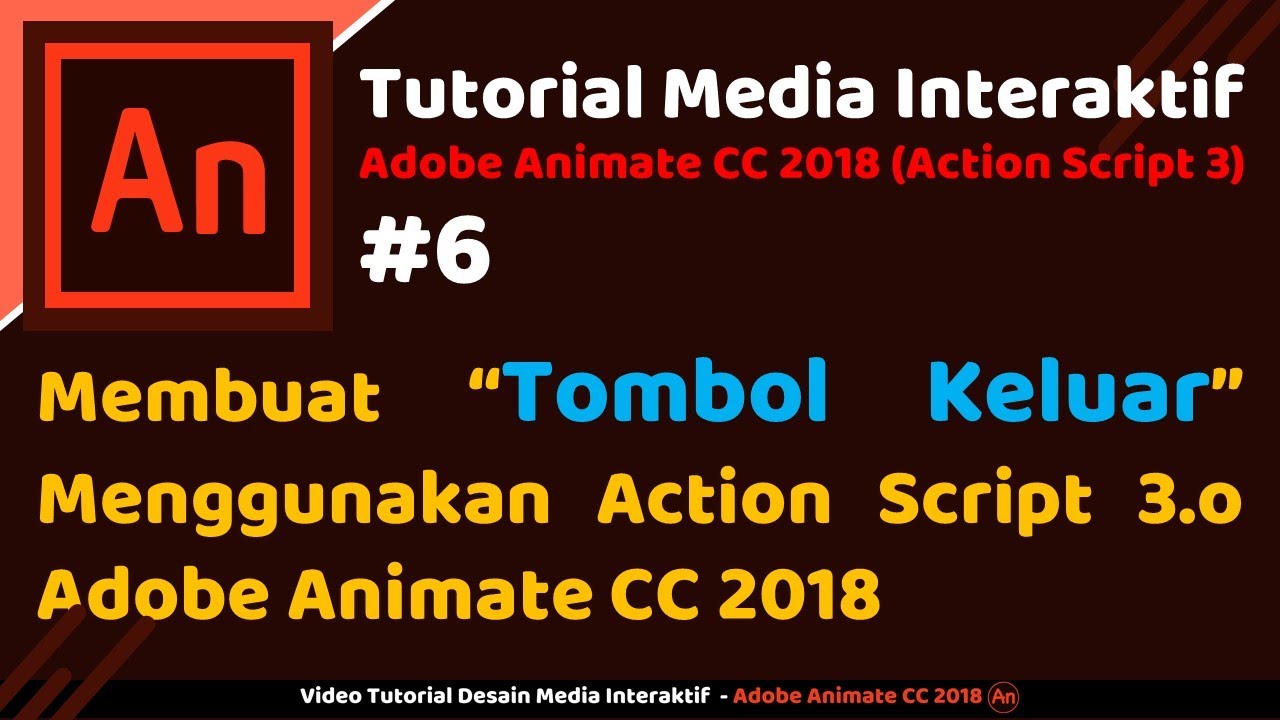 #6 Membuat Tombol Keluar Pada Media Pembelajaran Menggunakan Action ...