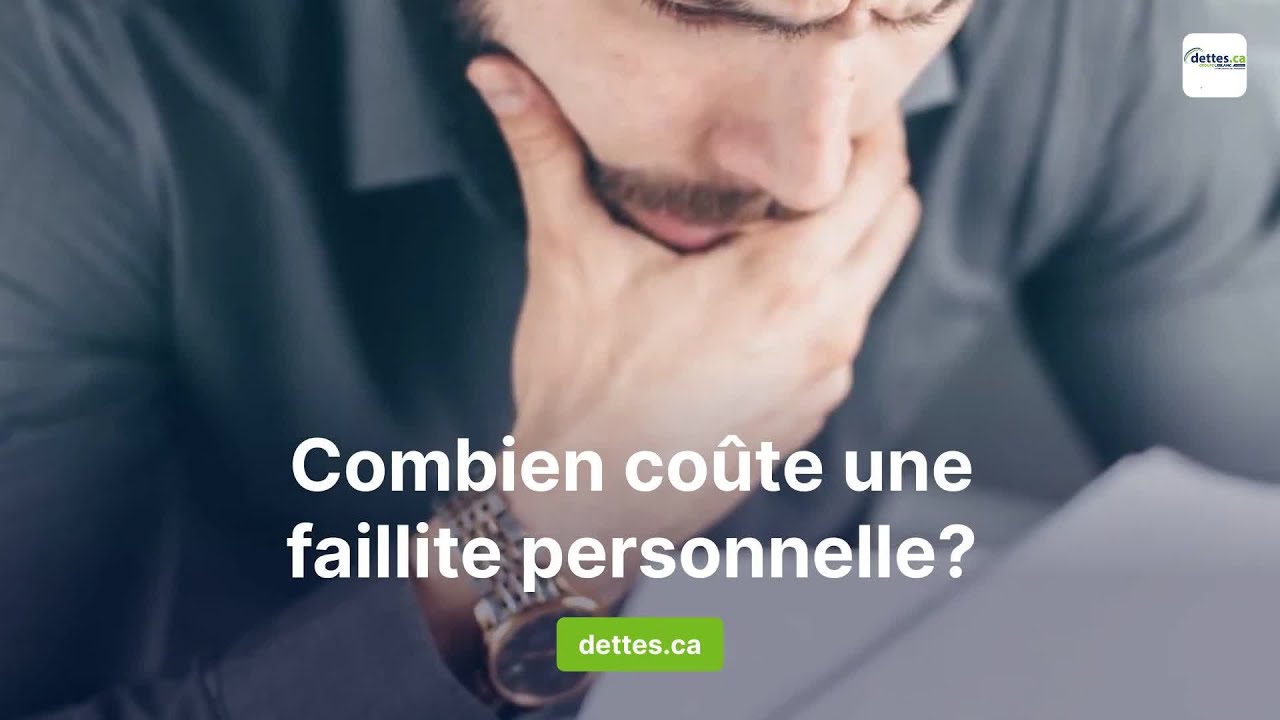 Combien coûte une faillite personnelle au Québec? - YouTube