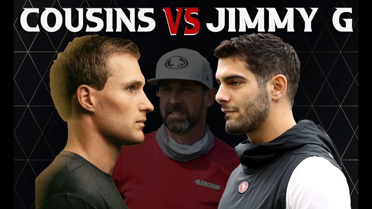 Cousins vs Jimmy G - Who would you rather have? - YouTube