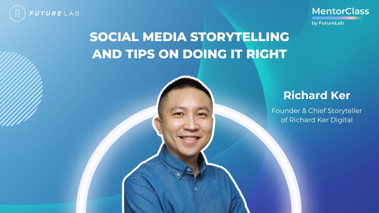 Social Media Storytelling and Tips on Doing it Right | FutureLab - YouTube