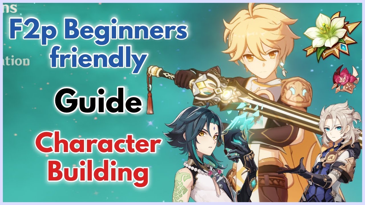 F2p beginners friendly Genshin Impact character building guide - YouTube