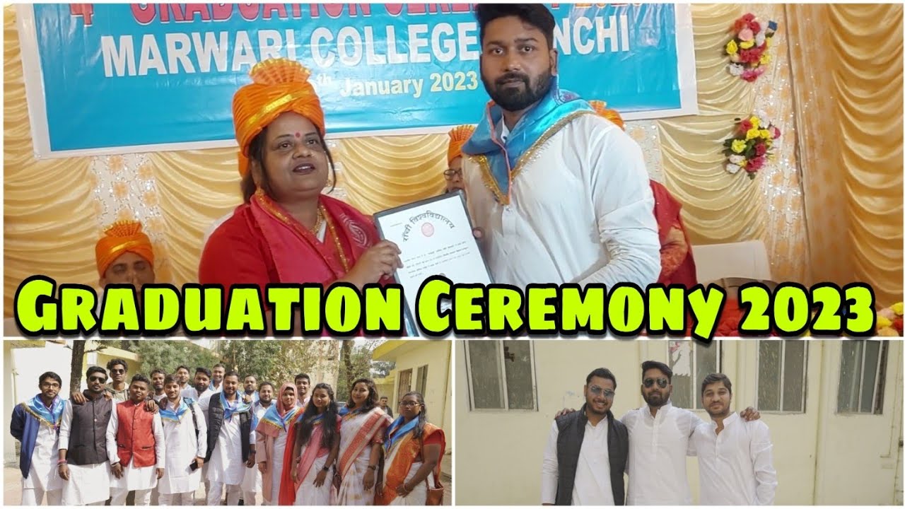 Marwari College Ranchi 4th Graduation Ceremony 2023 | Marwari College ...