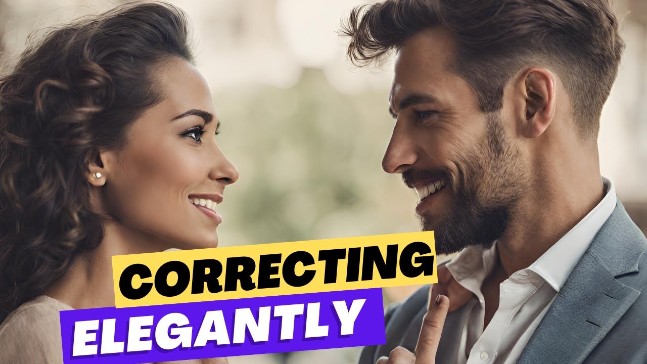14 Gentle Ways to Correct Your Partner - YouTube