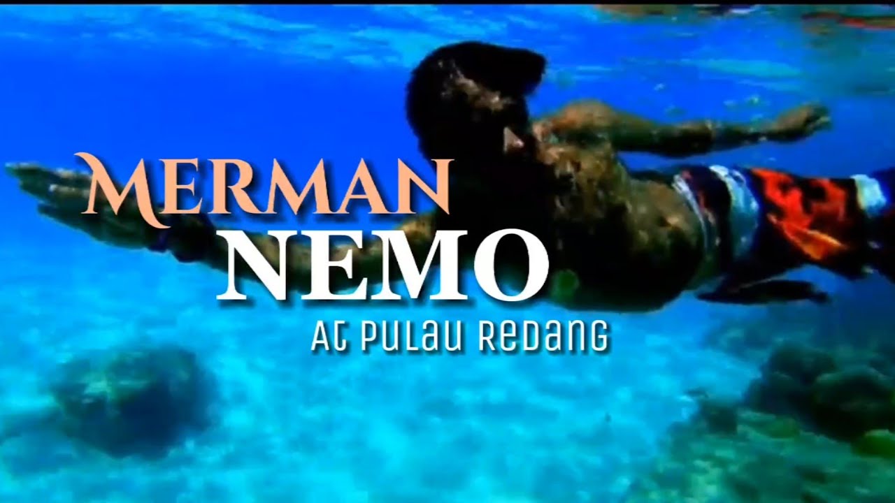 Merman Nemo At Pulau Redang (Duyung Nemo Di Pulau Redang) - YouTube
