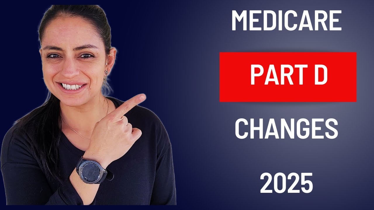 Why Part D Will Impact You in 2025 - YouTube