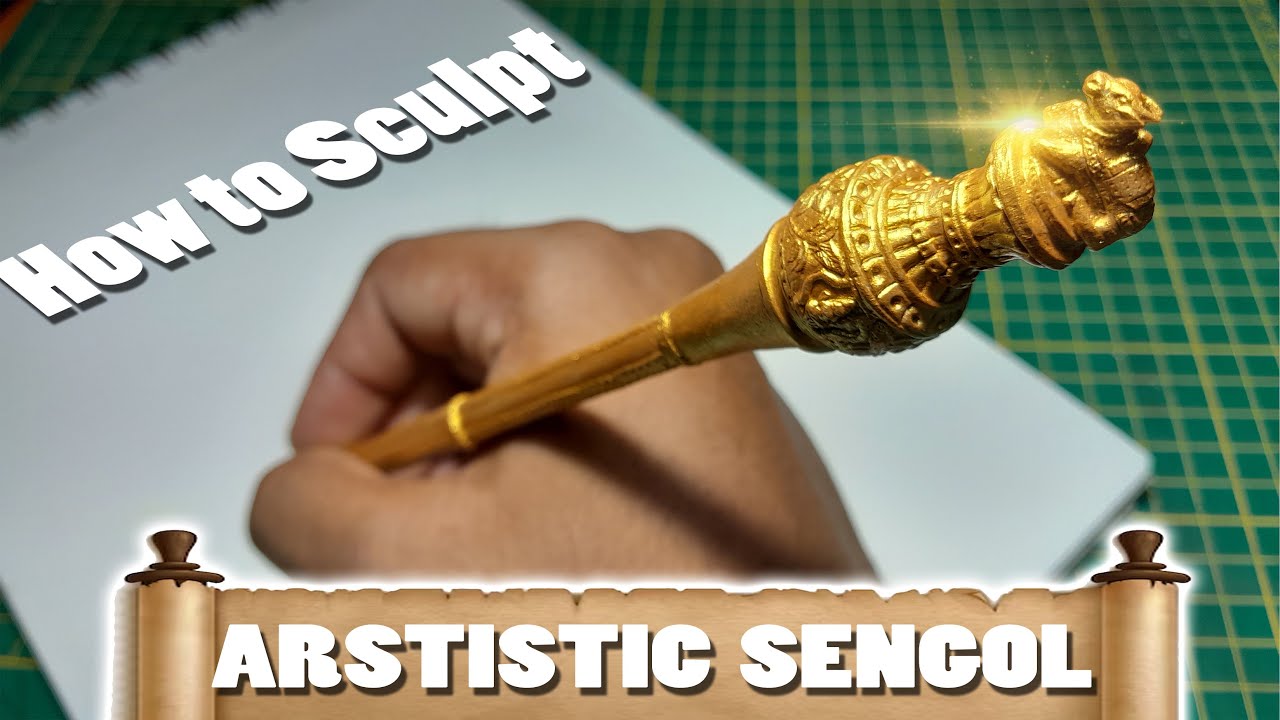 How to make an AMAZING Artistic Sengol / செங்கோல் 😍 - YouTube