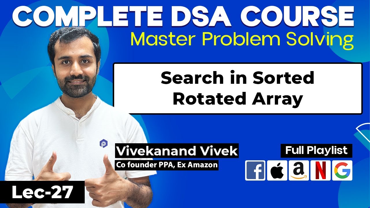 Search in Sorted Rotated Array | Binary Search | L-27 - YouTube