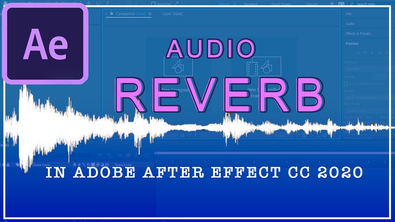 Reverb Effect in Adobe AFTER EFFECT CC 2020 - YouTube
