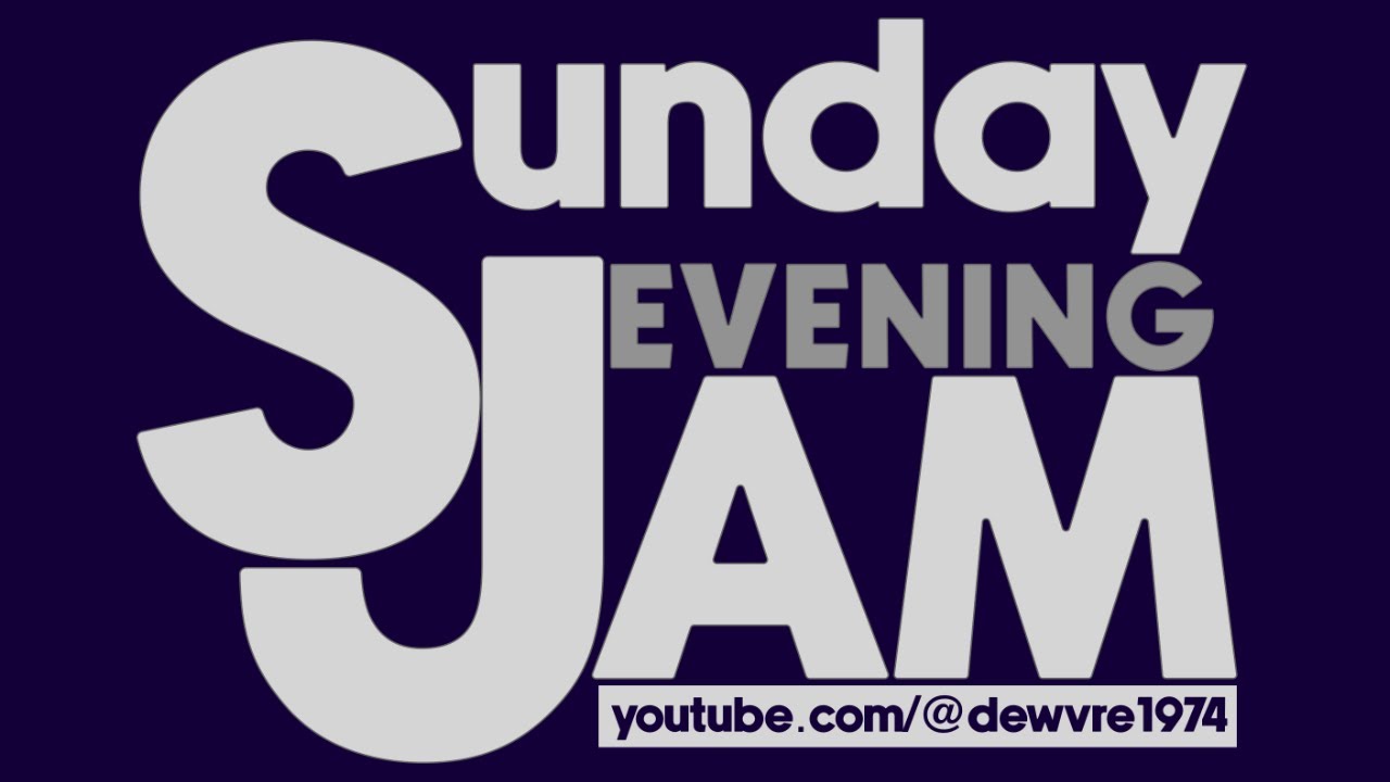 Sunday Evening Jam - YouTube