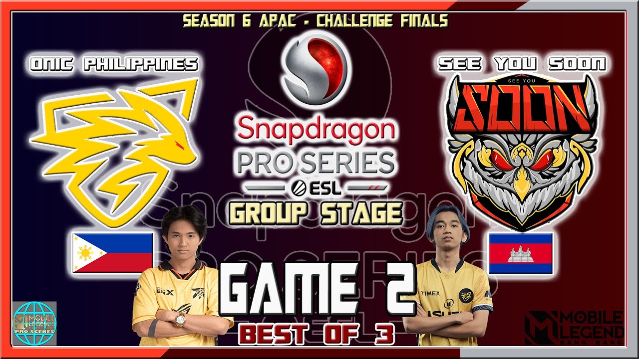 ONIC PH vs SEE YOU SOON Game 2 | ONIC vs SYS | Snapdragon Pro Series ...