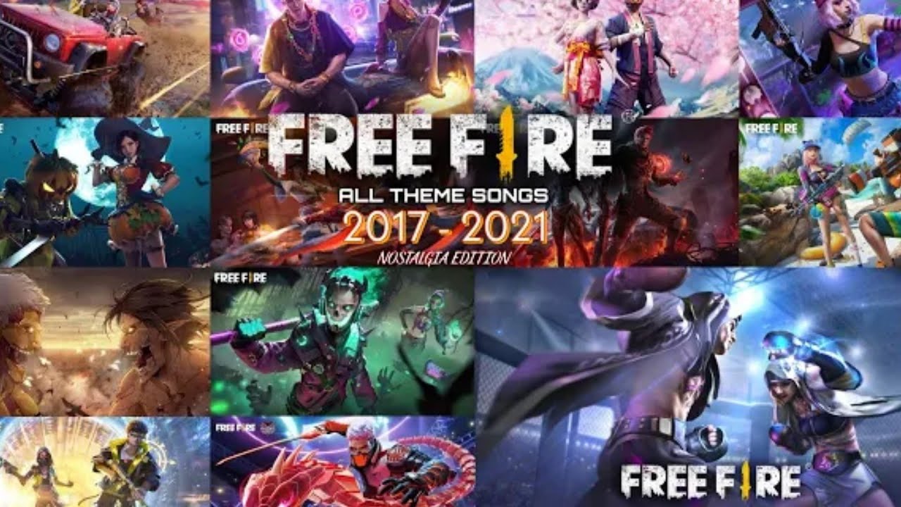 Free Fire All Theme Songs 2017 - 2021 ( OB27 ) | Old to New Theme ...
