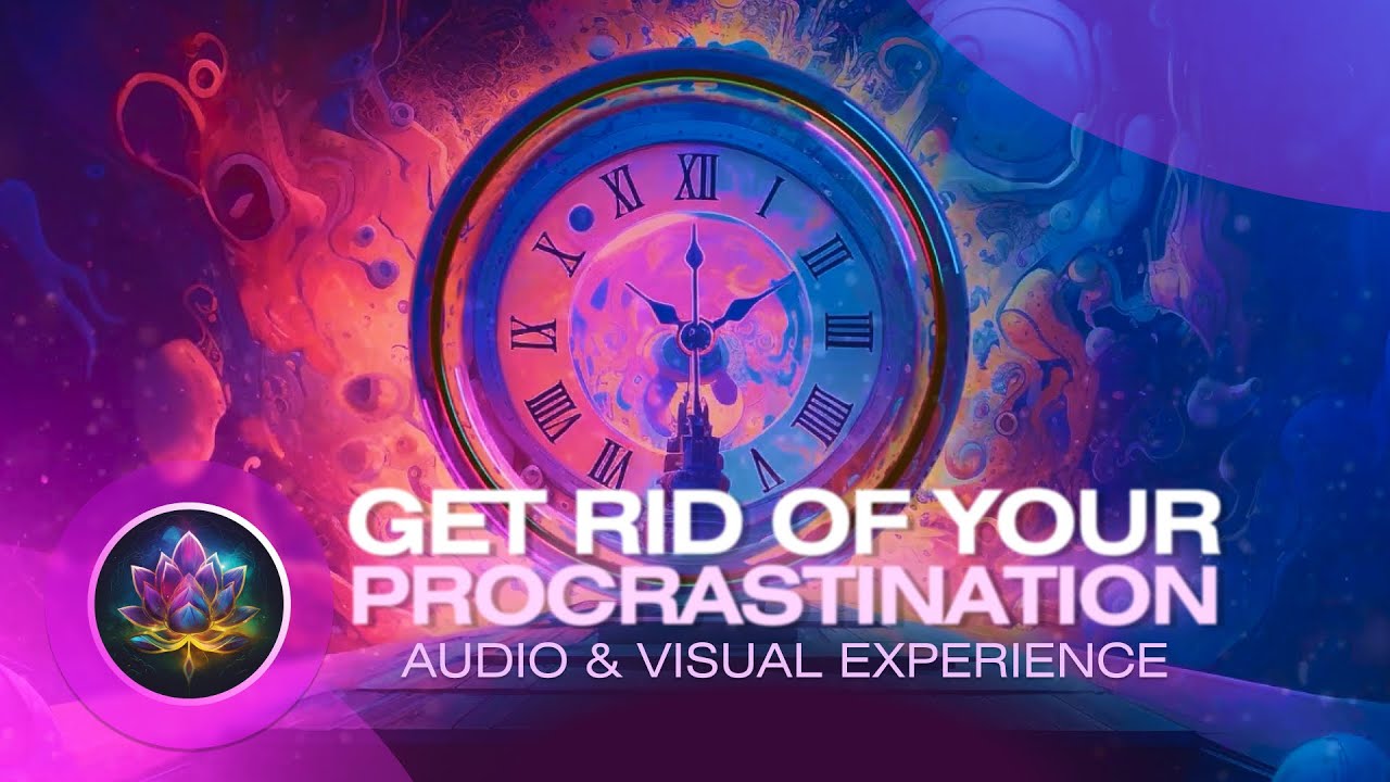 Time Management Meditation Cure Procrastination 396Hz - YouTube