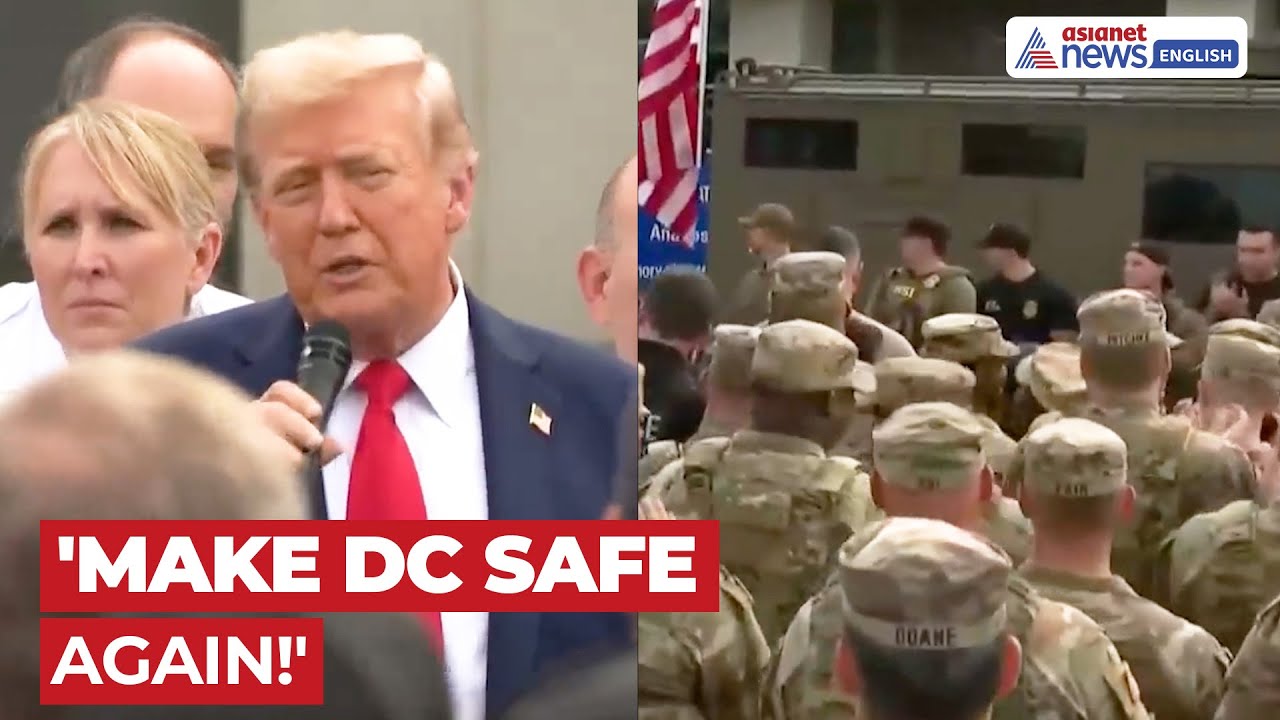 'Make DC Safe Again!' Trump Rallies National Guard & Police in ...