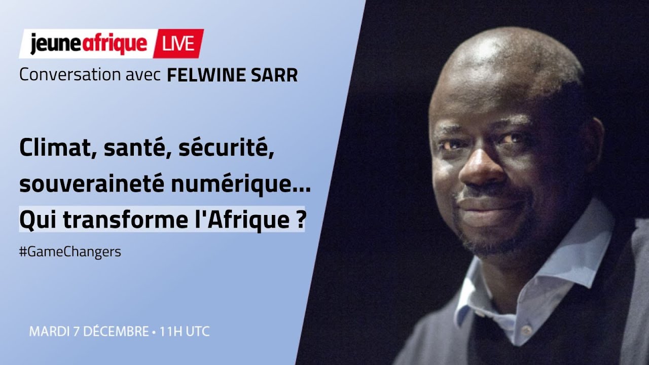 FELWINE SARR EN LIVE SUR JEUNE AFRIQUE - YouTube