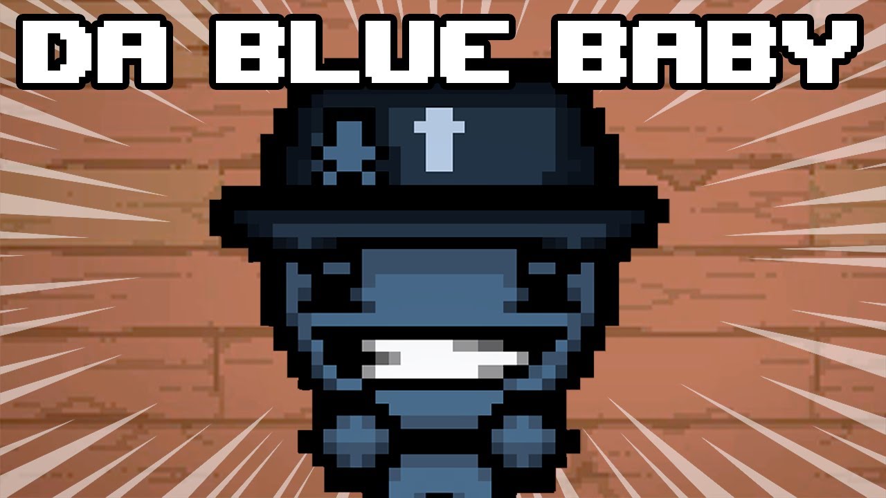 Blue Baby Just Got A Huge Upgrade Recently - YouTube