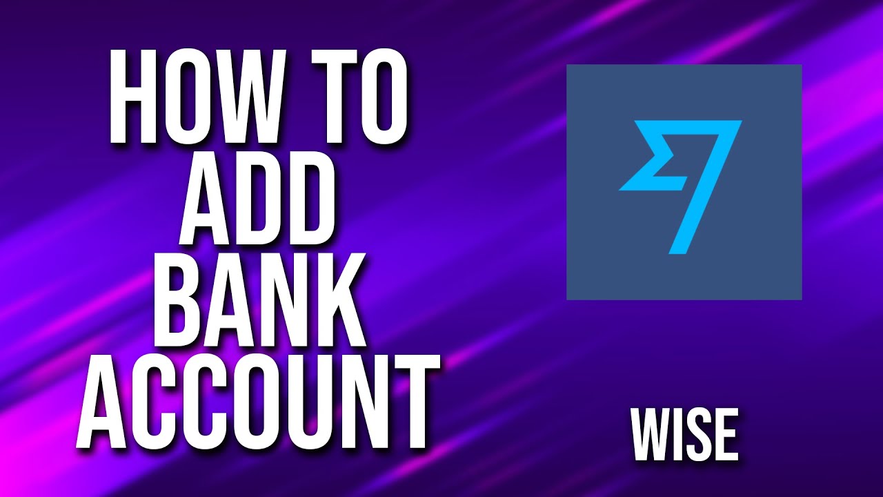 How To Add Bank Account Wise Tutorial - YouTube