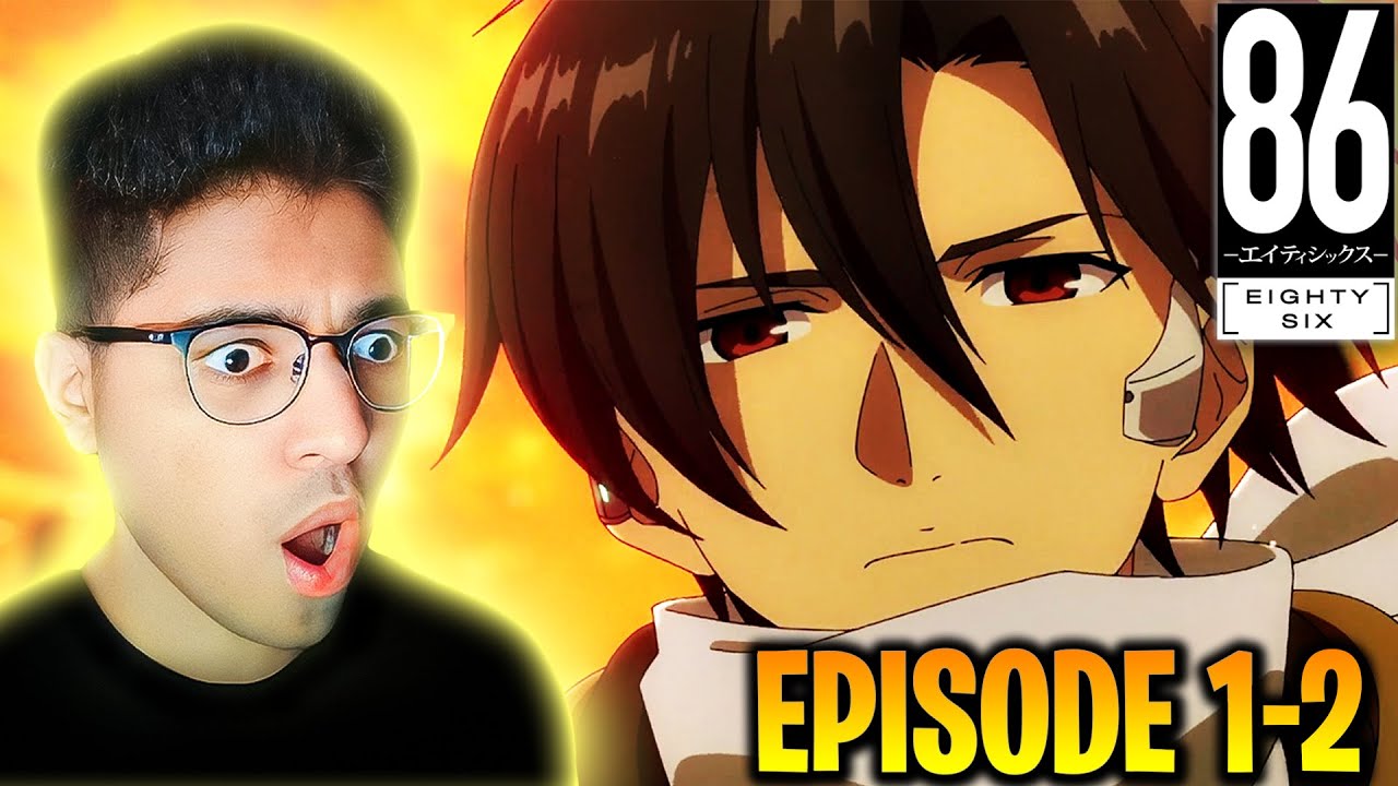 FIRST TIME REACTION to "86 EIGHTY-SIX" Episode 1 & 2 (ENG & JP DUBBED ...