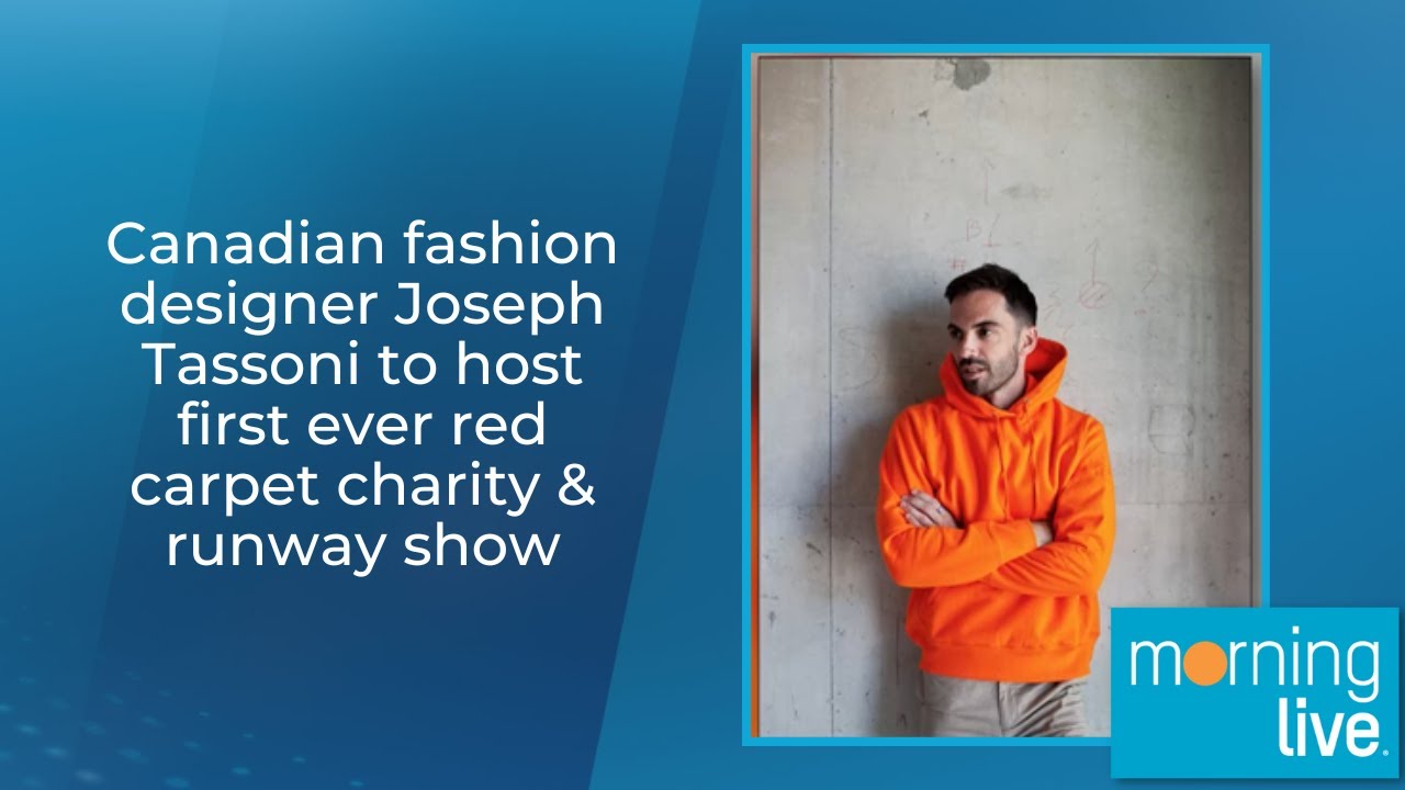 Canadian fashion designer Joseph Tassoni to host first ever red carpet ...