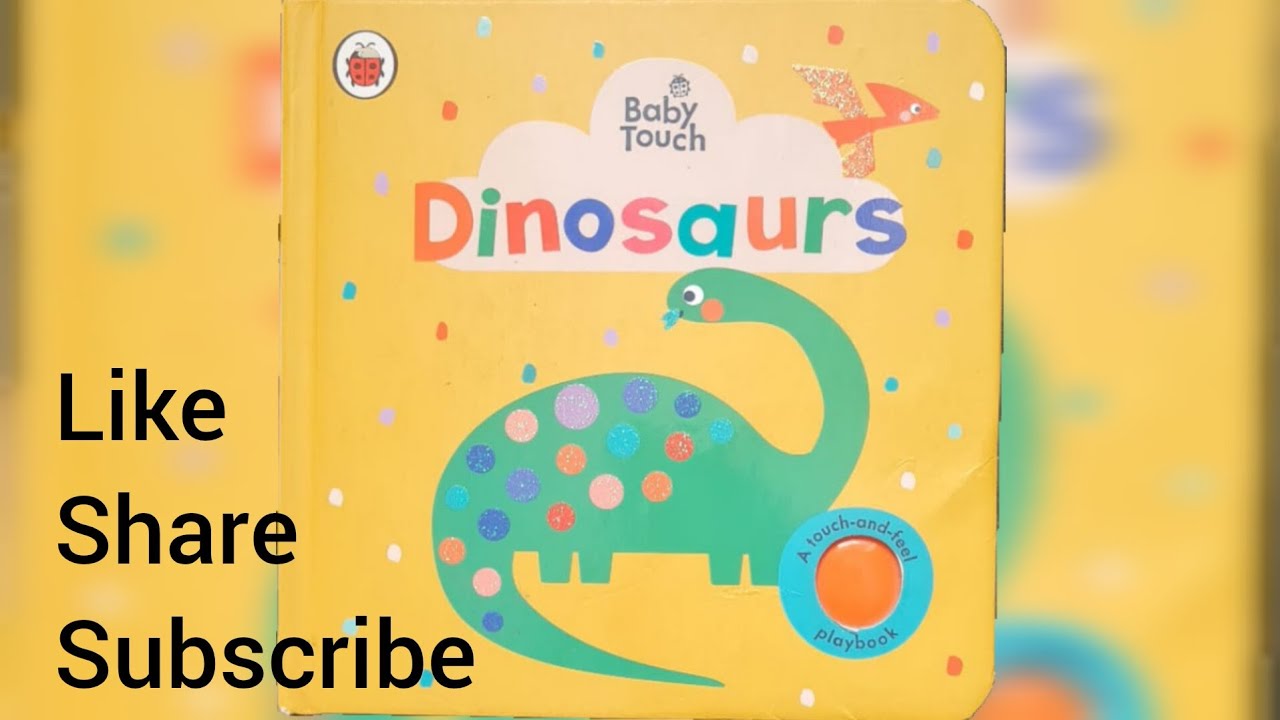 Baby Touch Dinosaurs | LadyBug | Read Aloud - YouTube