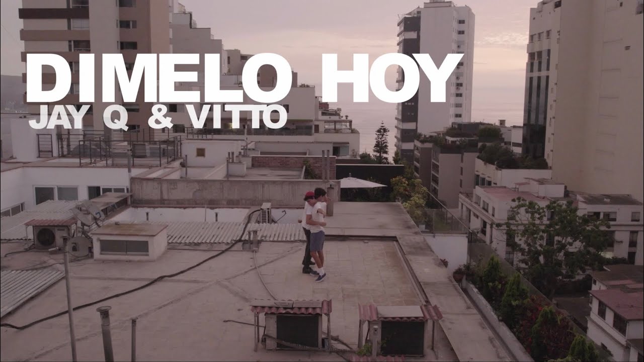 VITTO x JAY Q - Dímelo hoy (Video Oficial) - YouTube