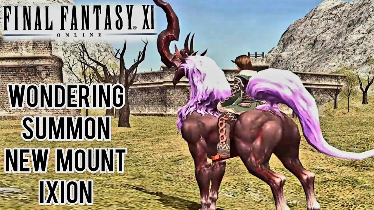 Final Fantasy XI HD PC) New Mount Ixion Wondering Summon - YouTube