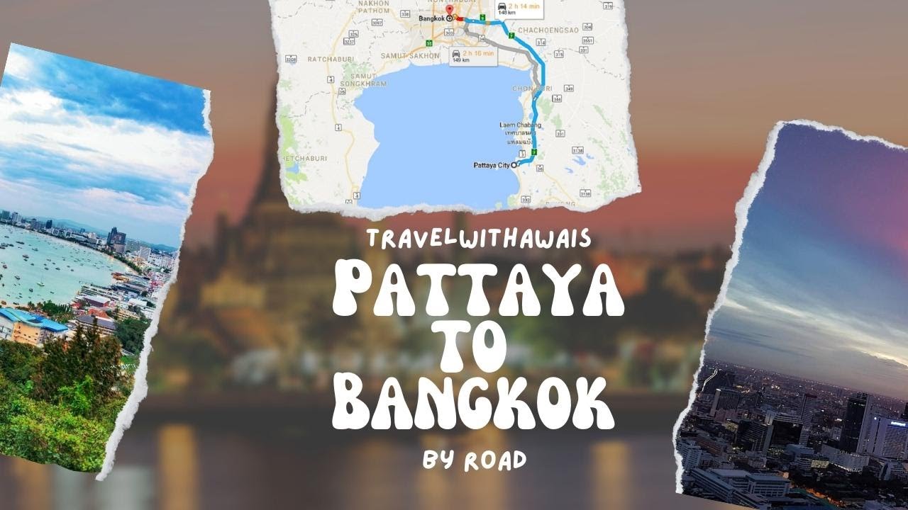 Pattaya to Bangkok by Bus | Pattaya Bus Station | Ticket Fare - YouTube