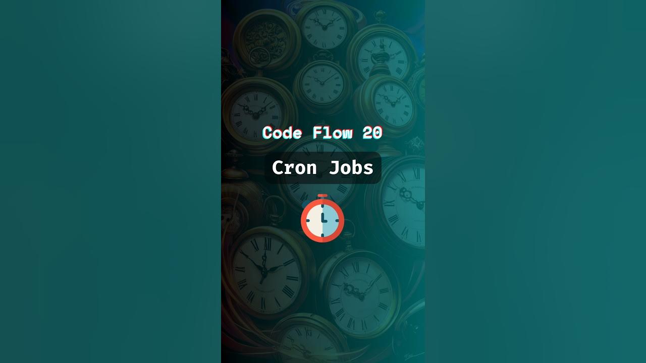 Code Flow 20 - Cron Jobs - YouTube