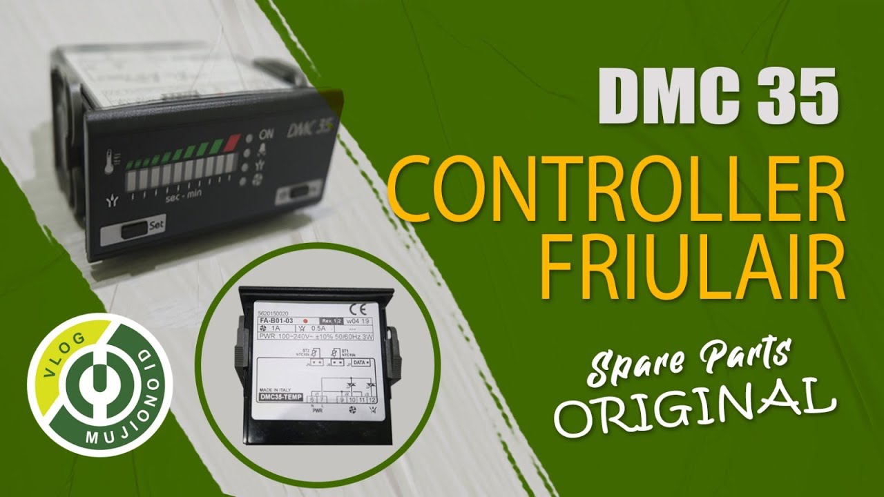 DMC35 TEMP CONTROLLER - FRIULAIR INDONESIA #spareparts #airdryer # ...