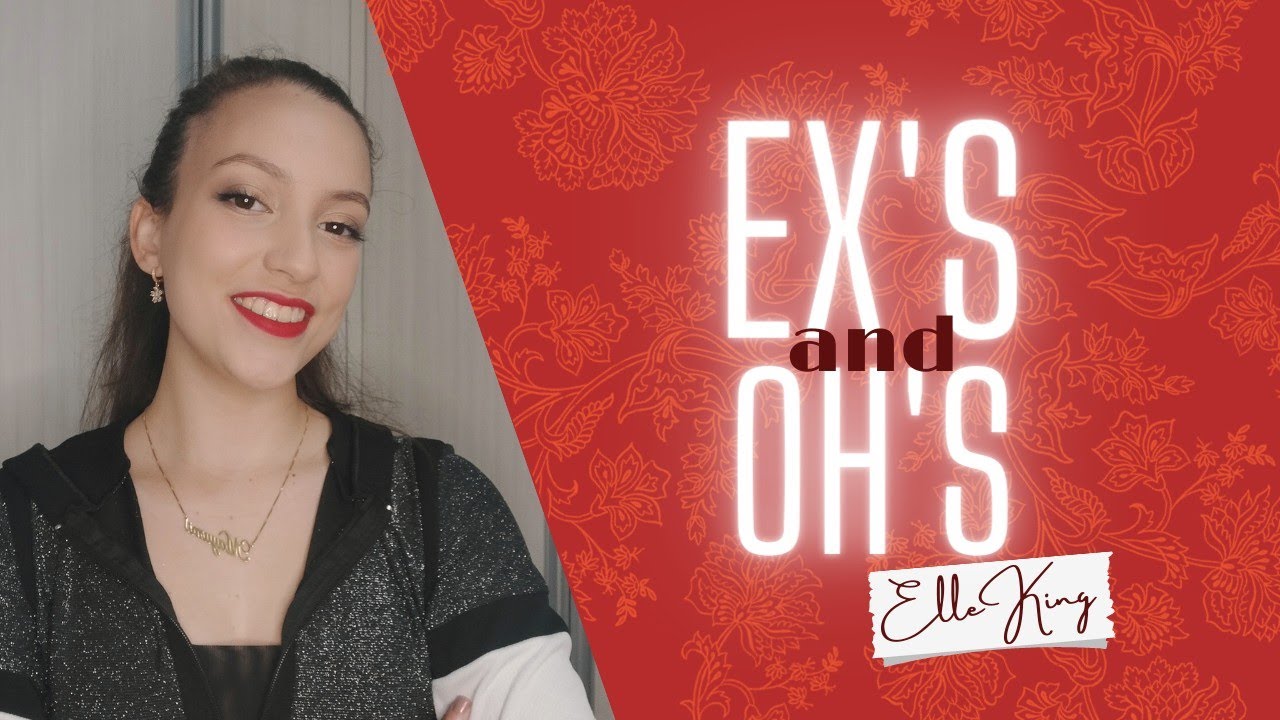 Ex's & Oh's - Elle King (cover) - YouTube