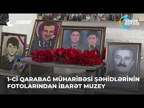 1-ci Qarabağ Müharibəsi Şəhidlərinin Fotolarından İbarət Muzey