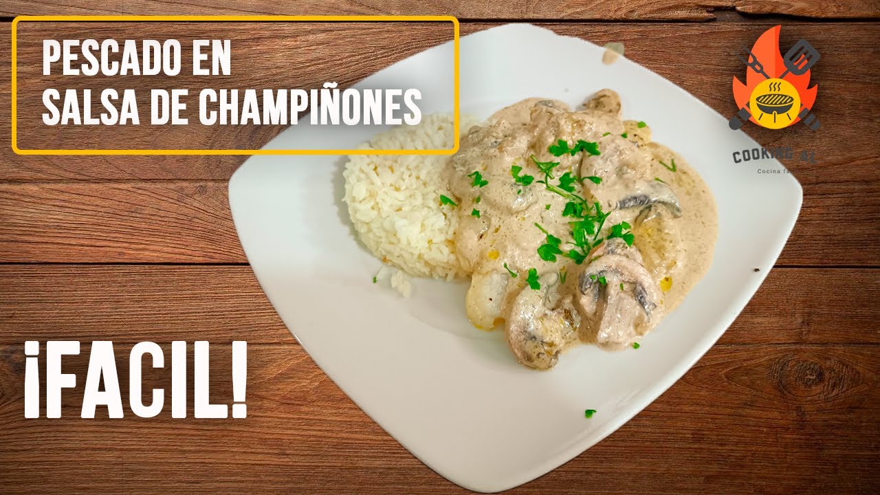 Delicioso Pescado en Salsa de Champiñones: Receta Fácil para Saborear ...