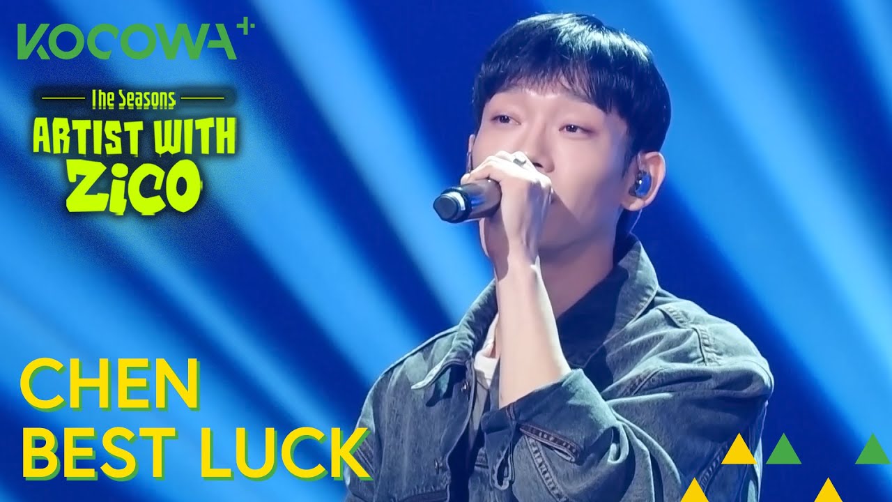 CHEN - Best Luck (It's Okay, That's Love OST) | As Estações: Artista ...