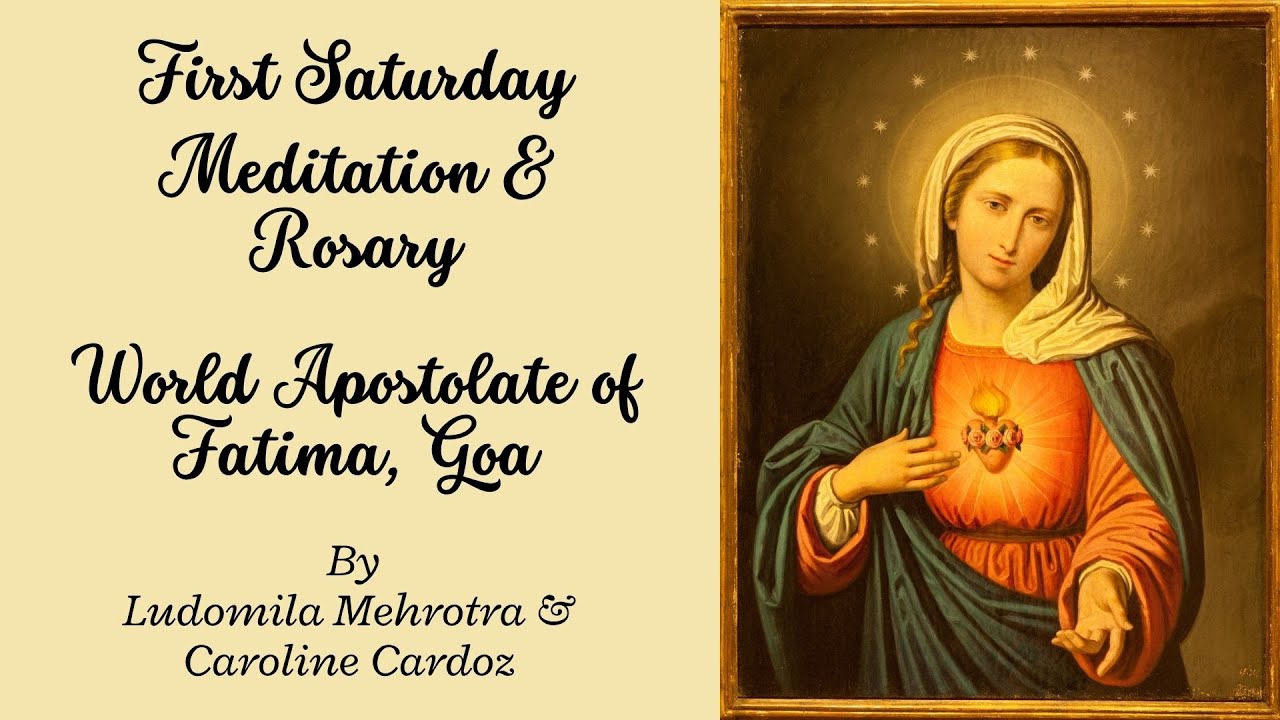 First Saturday Meditation & Rosary (August) - World Apostolate of ...