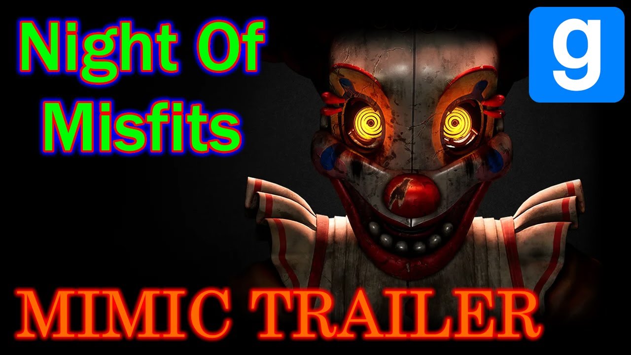 Gmod FNAF | Night Of Misfits | Mimic Trailer - YouTube
