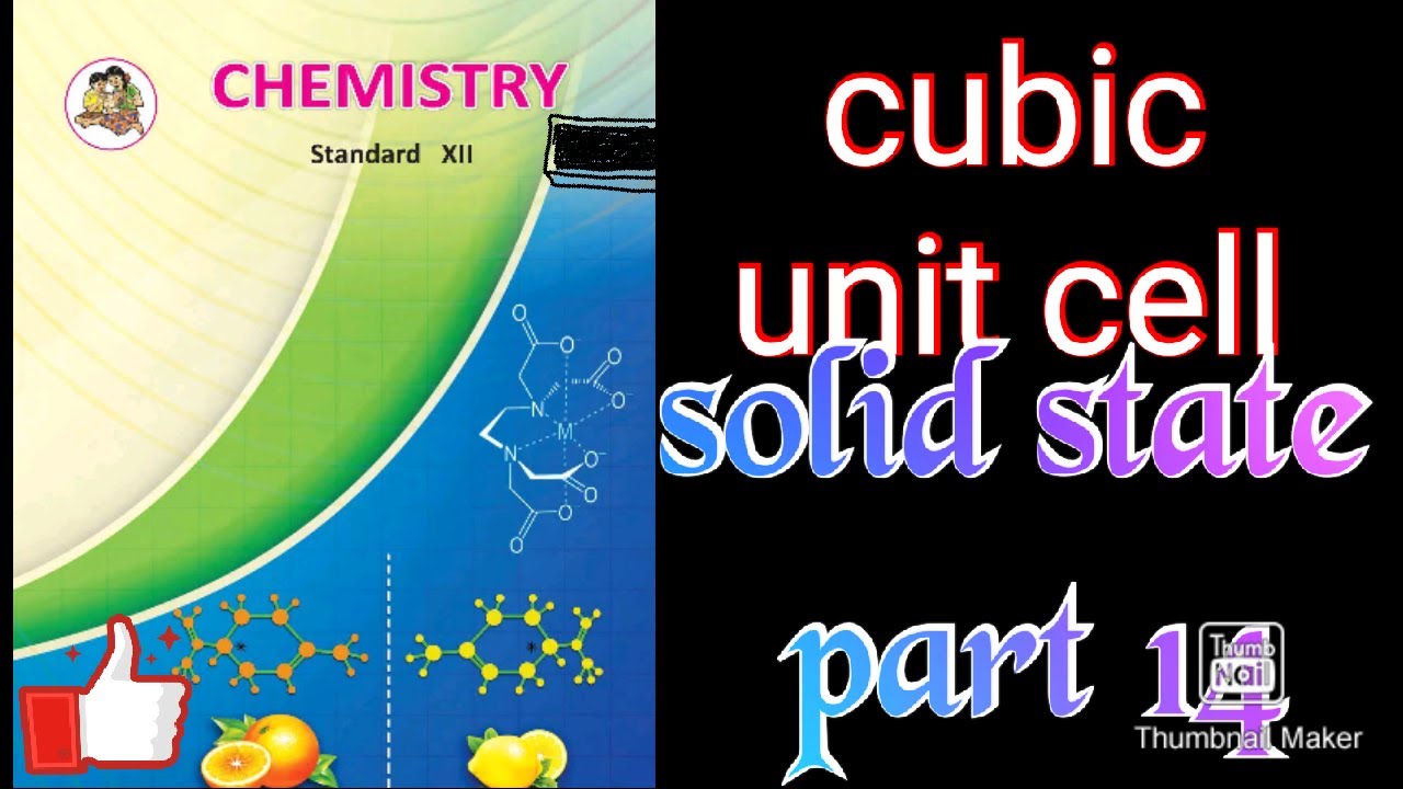 Cubic Unit Cellsolid Statepart 13class 12th Youtube 8614