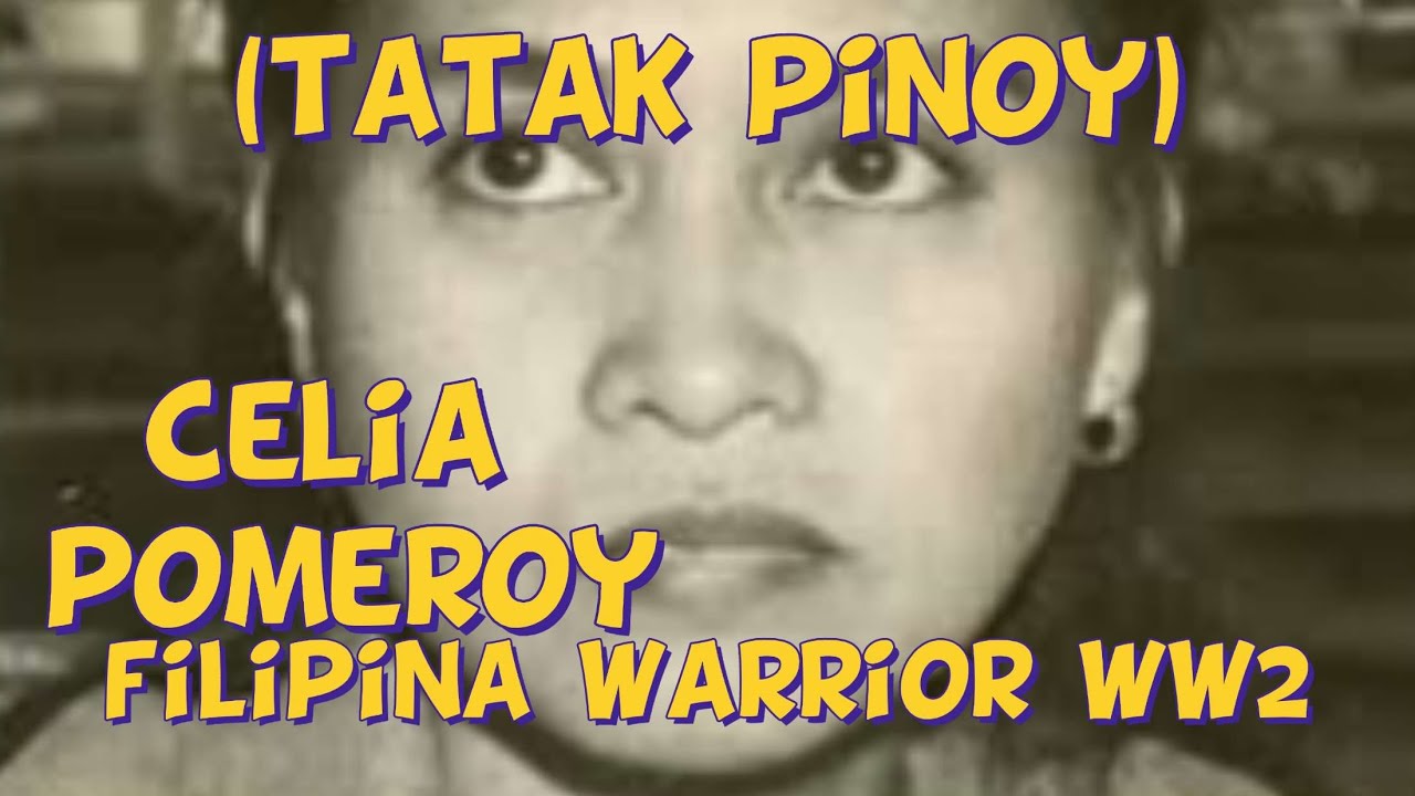Celia Mariano-Pomeroy, Filipina Warrior of WW2, Tatak Pinoy - YouTube