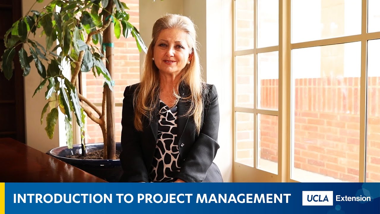 UCLA Extension: Introduction to Project Management - YouTube