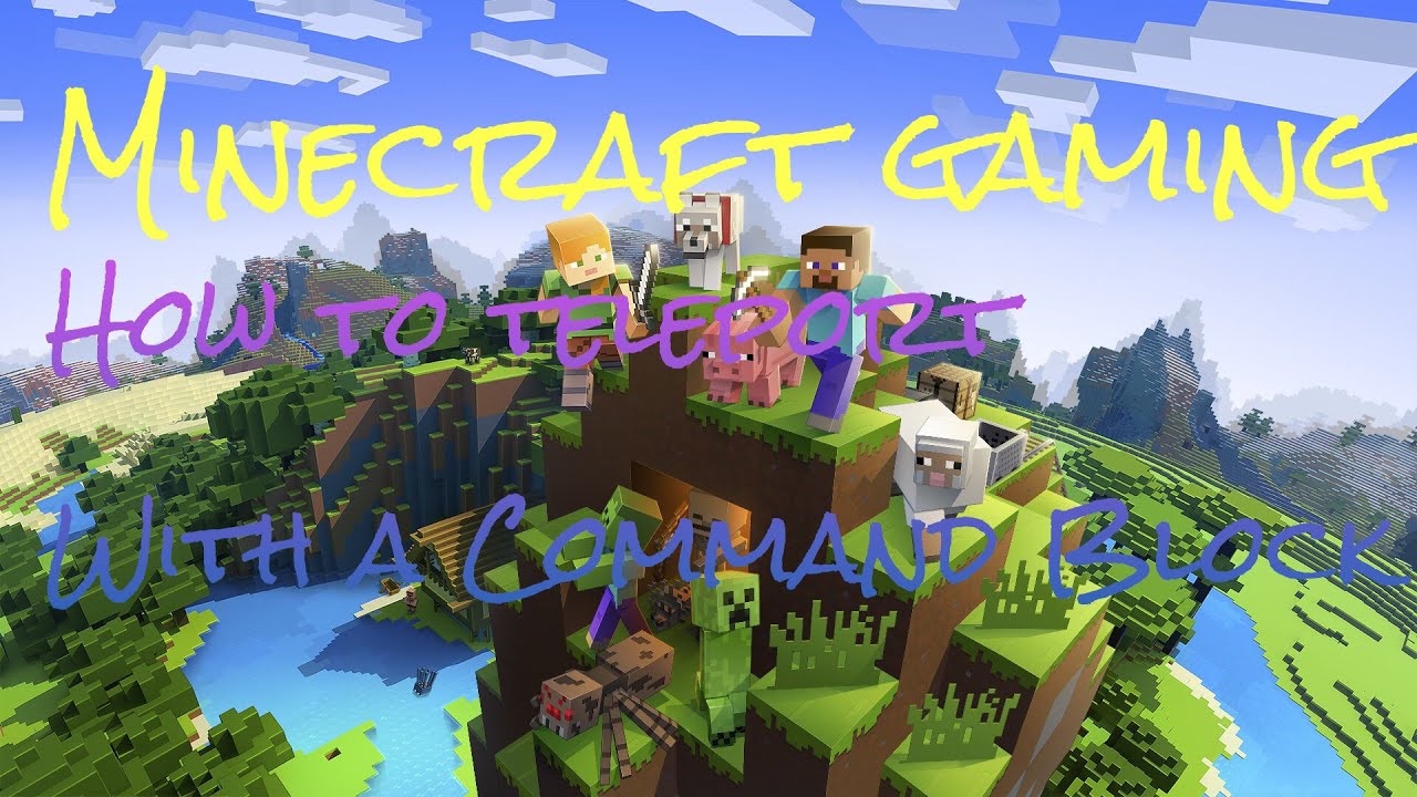 How To Vid How To Teleport With A Command Block In Minecraft YouTube
