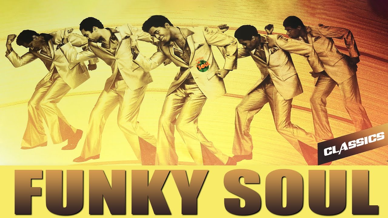 FUNKY SOUL CLASSICS | The Temptations, Earth Wind & Fire, Billy Ocean ...