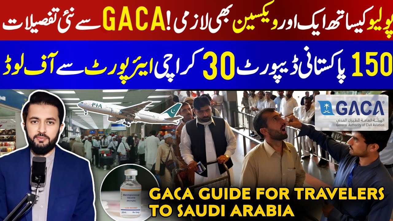 Saudi GACA Polio Vaccine Certificate Update - Karachi 30 Passenger ...