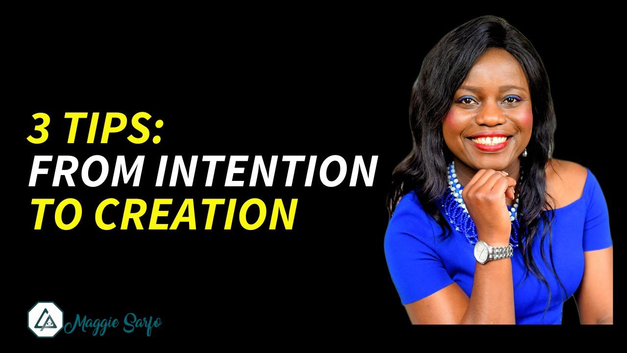 3 Tips Intention To Creation YouTube 3-tips-intention-to-creation-youtube