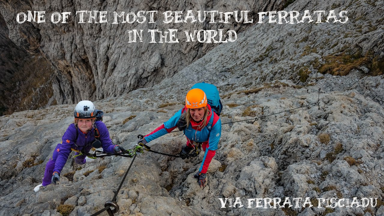 Via Ferrata Pisciadu - one of the most beautiful Ferratas in the WORLD ...