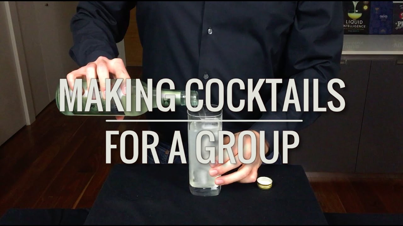 Basic Cocktails Making Cocktails For A Group YouTube basic-cocktails-making-cocktails-for-a-group-youtube