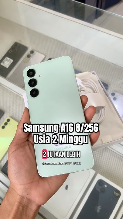 Samsung A16 4G 8/256 Hijau Cantik Usia 2 Minggu😭 Garansi Maret 2026 Gas Buru #jayaphonelmg # ...