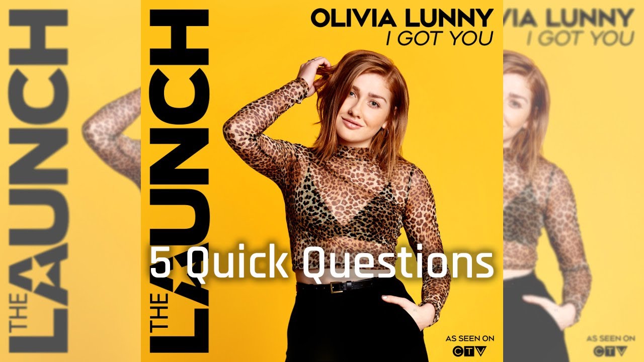 5 Quick Questions with Olivia Lunny (CTV's The Launch) - YouTube